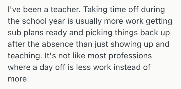 A teacher never took time off work, and finally learned that most of ...