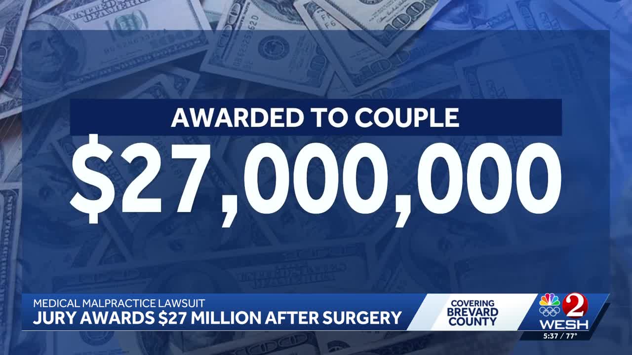 Brevard couple receives $27M in medical malpractice case after husband ...