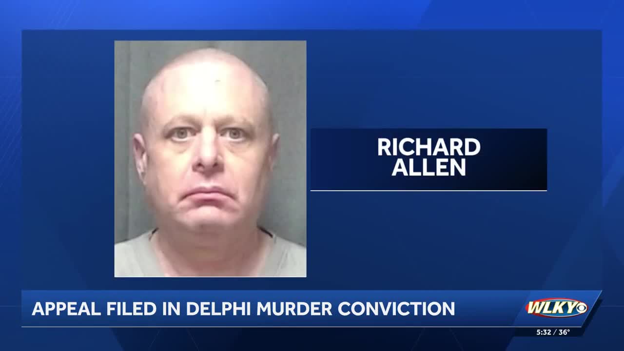 Appeal filed in Delphi murder conviction