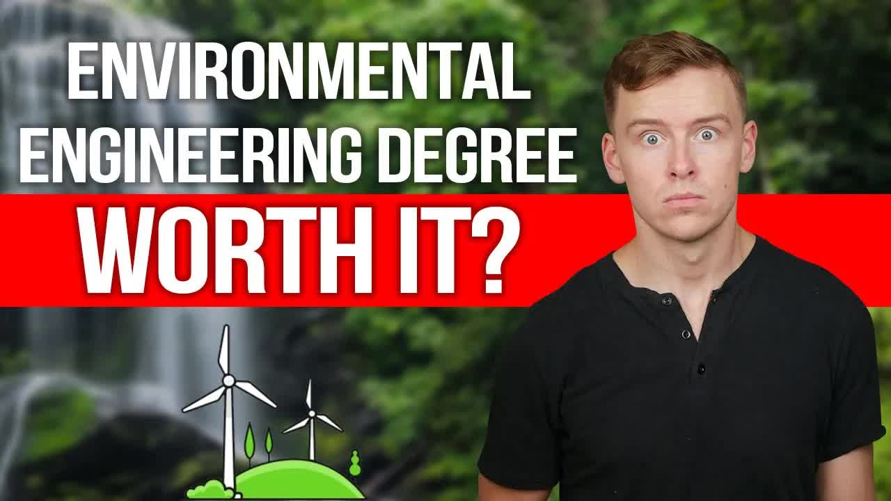 Is environmental engineering degree worth it?
