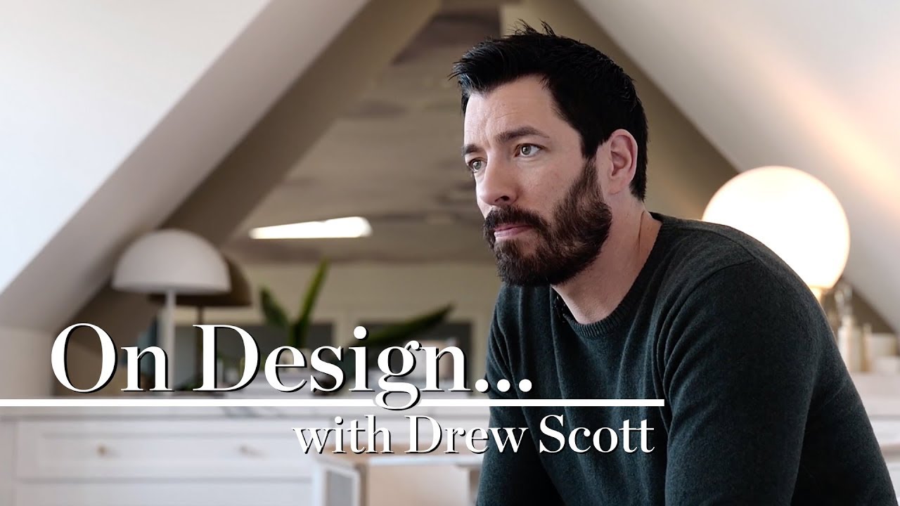 How Drew Scott describes his home design style