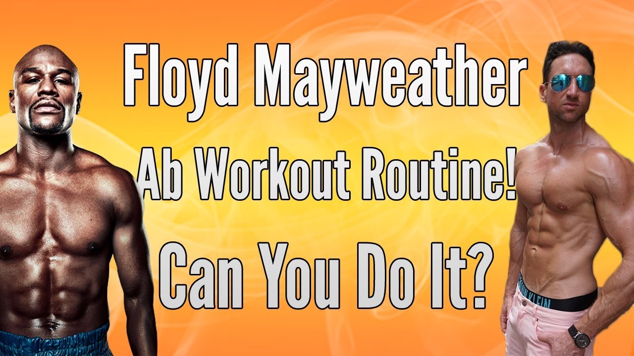 Follow Floyd Mayweather’s go-to ab workout for fight-ready abs