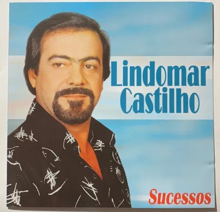 Lindomar Castilho, conhecido pelo sucesso 'Você é doida demais', morre ...