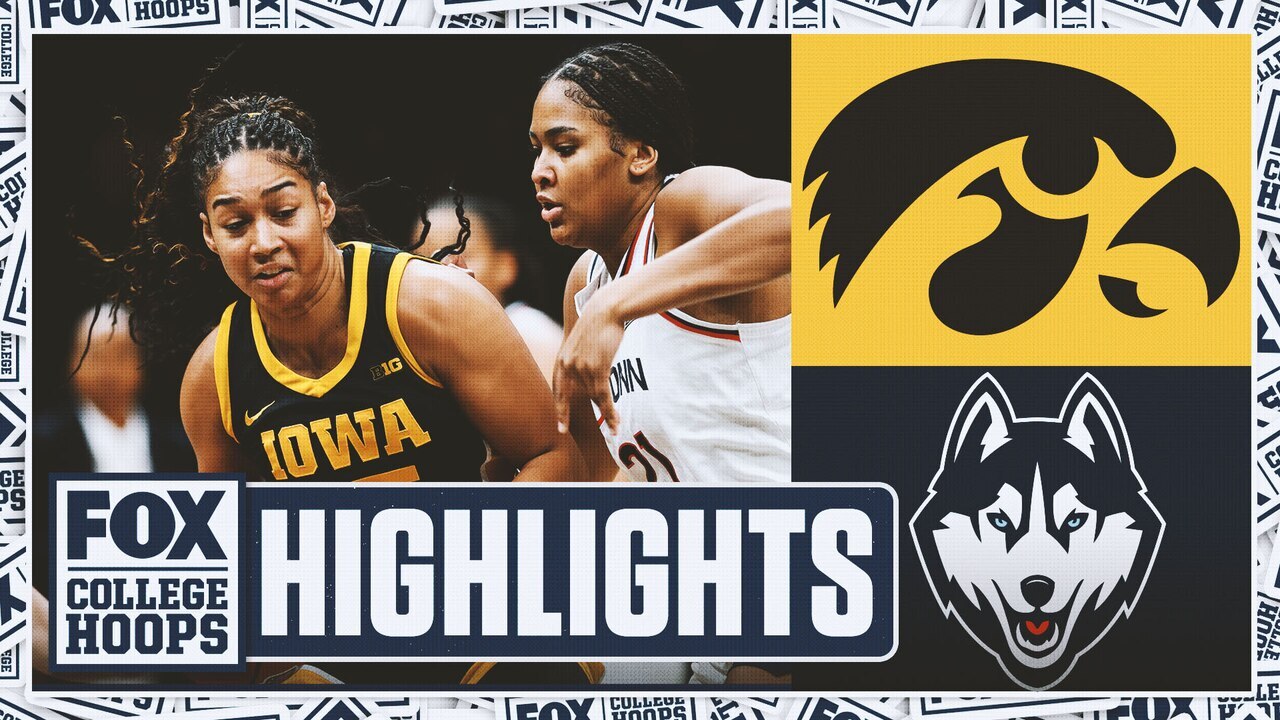 No. 11 Iowa Hawkeyes vs. No. 1 UConn Huskies highlights 🏀 FOX College Hoops