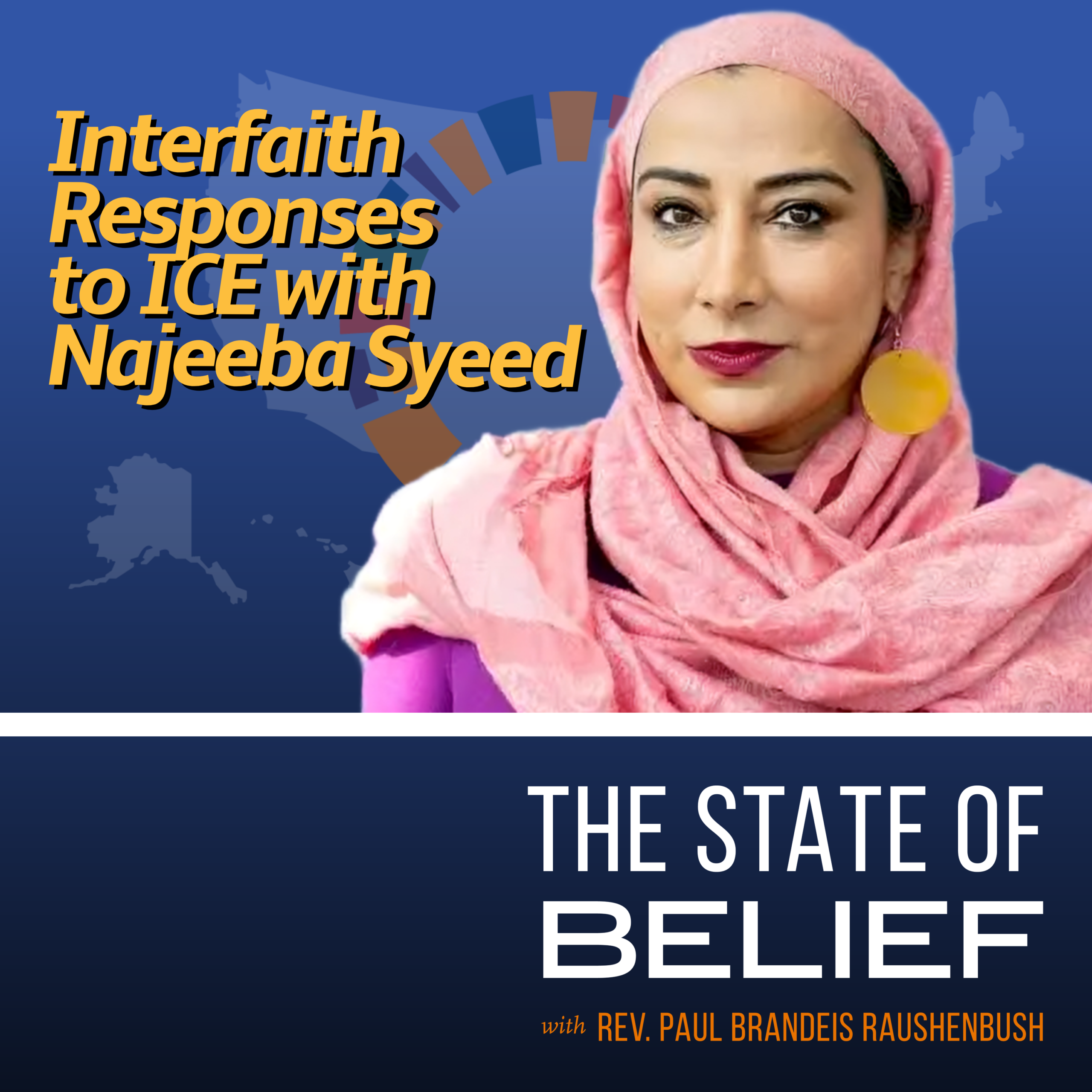 Interfaith responses to ICE with Najeeba Syeed