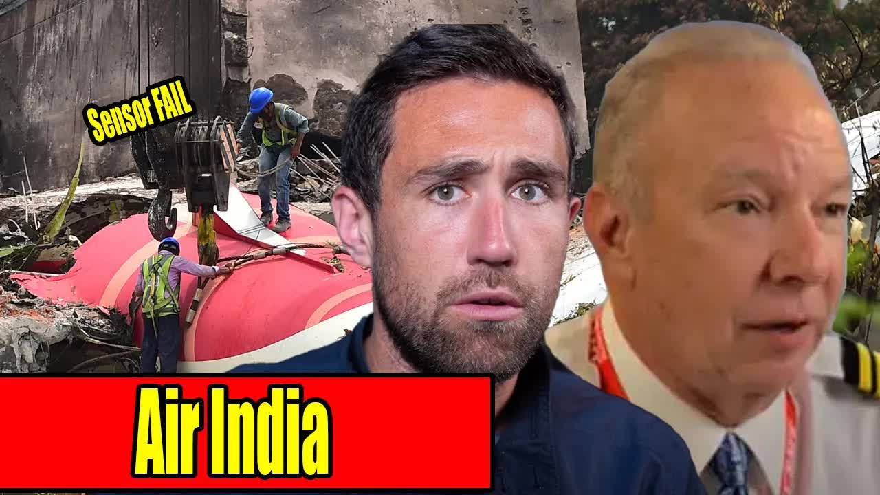 Air India 171 Crash Cause | Fuel Sensor Problem - Captain Steeeve