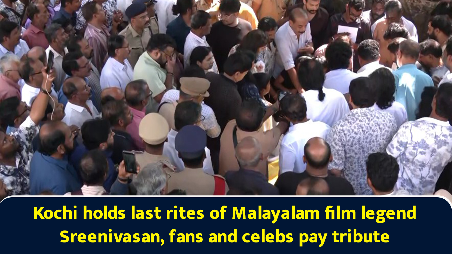 Kochi holds last rites of Malayalam film legend Sreenivasan, fans and ...