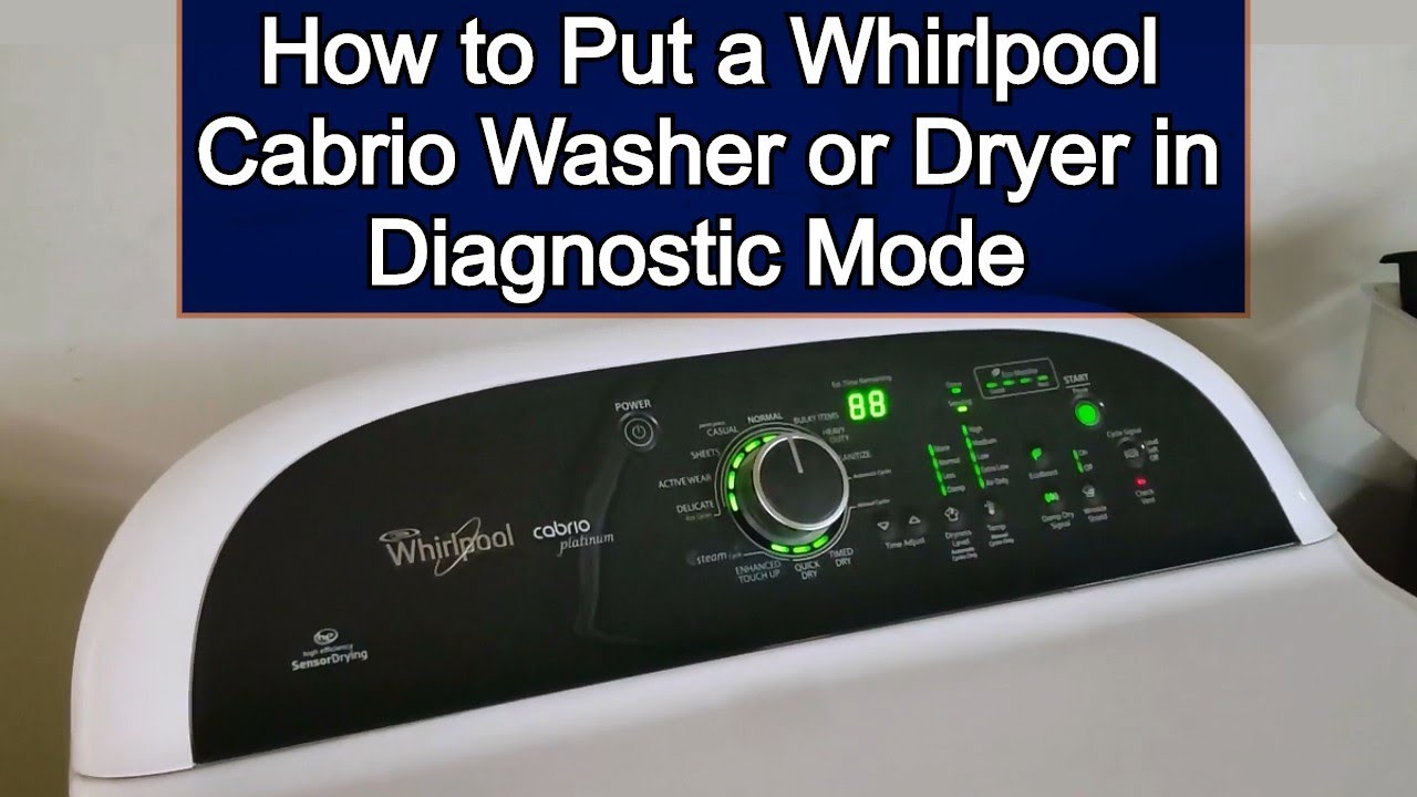 Whirlpool Cabrio Washer & Dryer Diagnostic Mode & Read Error Code List ...