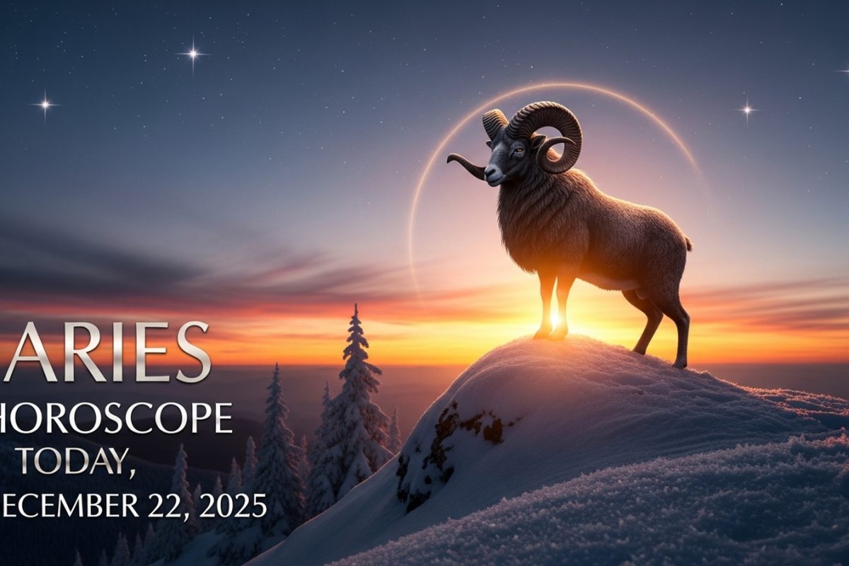 Aries horoscope today, December 22, 2025