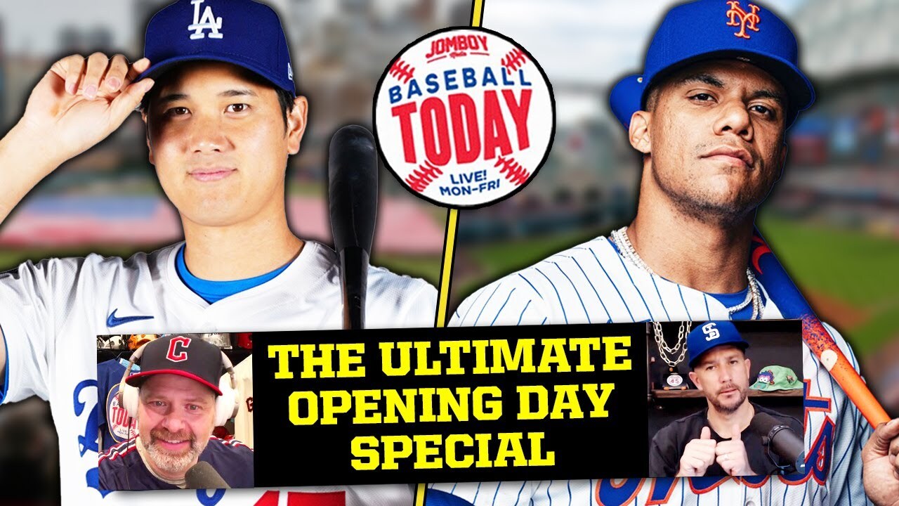 The ultimate MLB Opening Day preview | Baseball Today