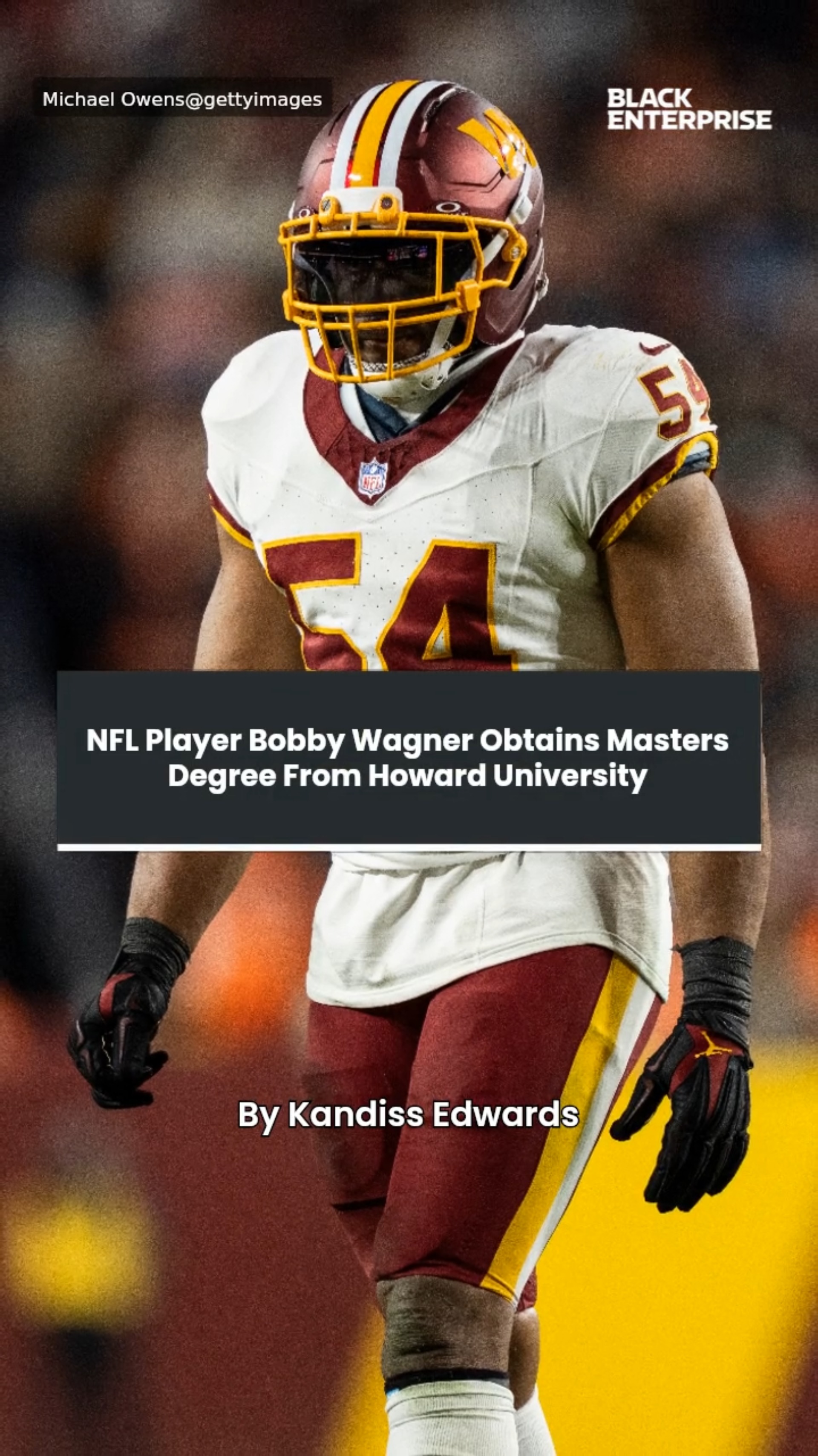 NFL Player Bobby Wagner Obtains Masters Degree From Howard University