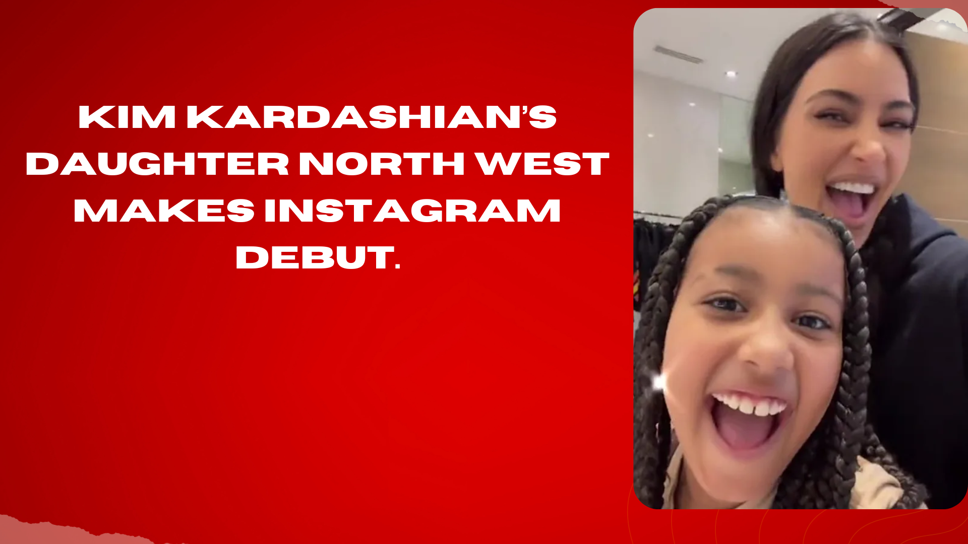 Kim Kardashian’s daughter North West makes Instagram debut
