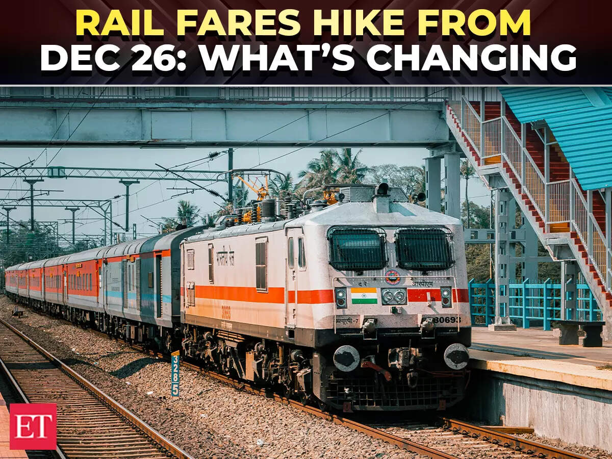 Rail ticket prices go up from Dec 26: Here’s the new fare math