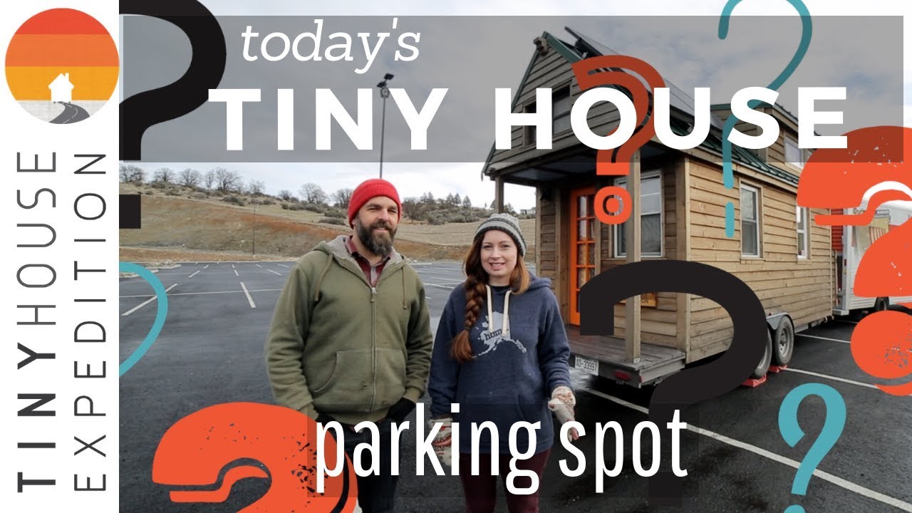 Cheap NorCal tiny house living | S1E17 today's tiny house parking spot