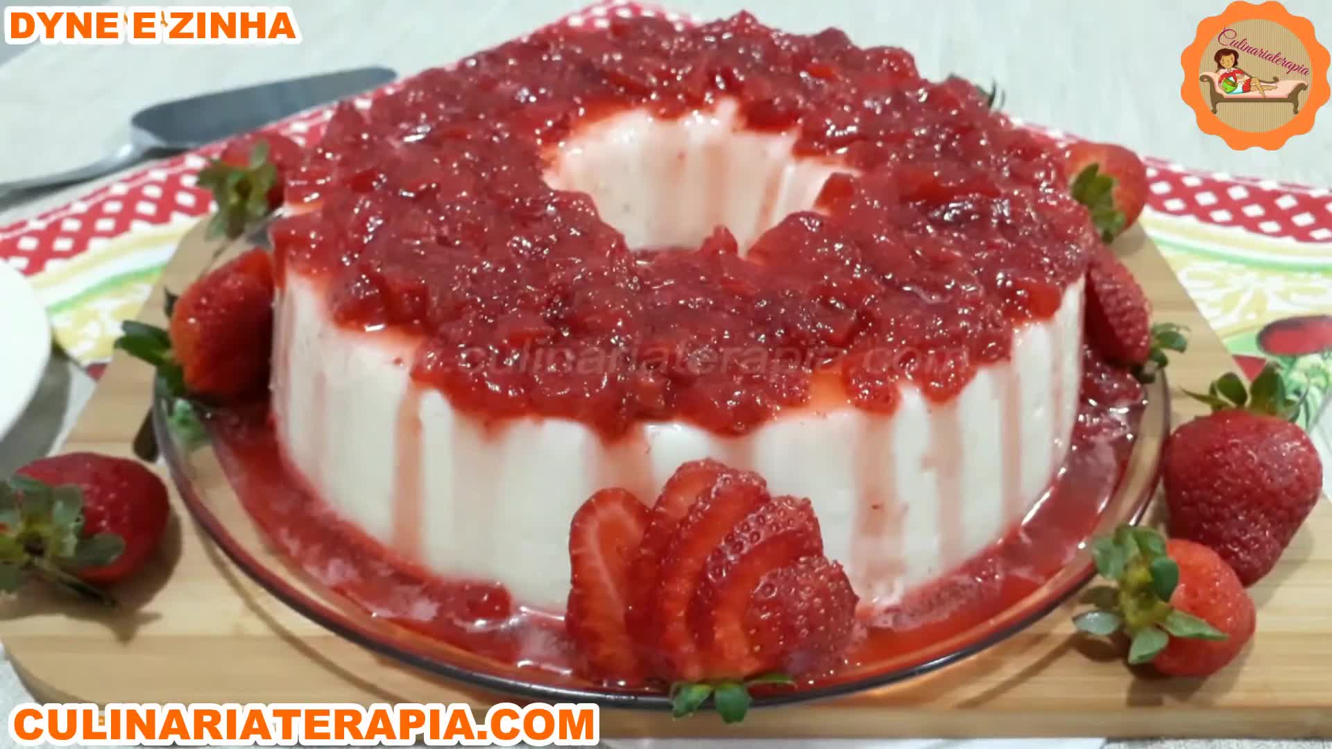 Morango para o seu amor! Manjar de coco com calda de morangos fácil e ...