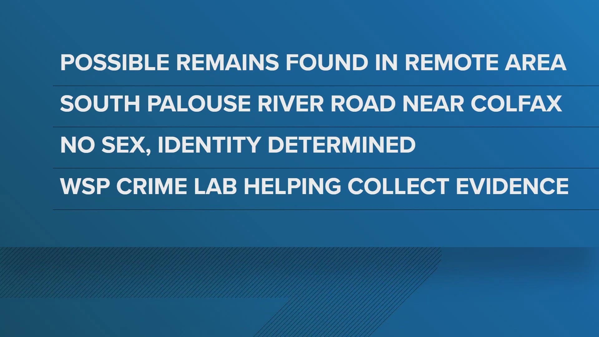 Possible human remains found near Colfax