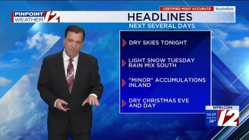 WPRI 12 weather forecast 12/22/25 light snow-rain Tuesday