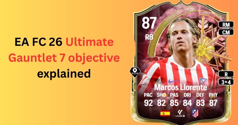 EA FC 26 Ultimate Gauntlet 7 objective explained: Tasks, packs, and ...
