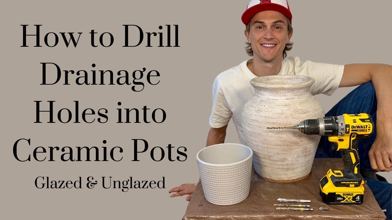 How to drill drainage holes into ceramic pots - glazed & unglazed