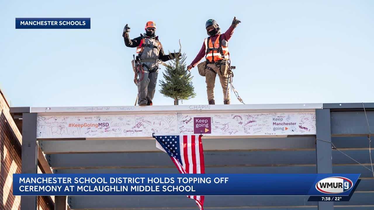 Manchester School District holds topping-off ceremony at McLaughlin ...