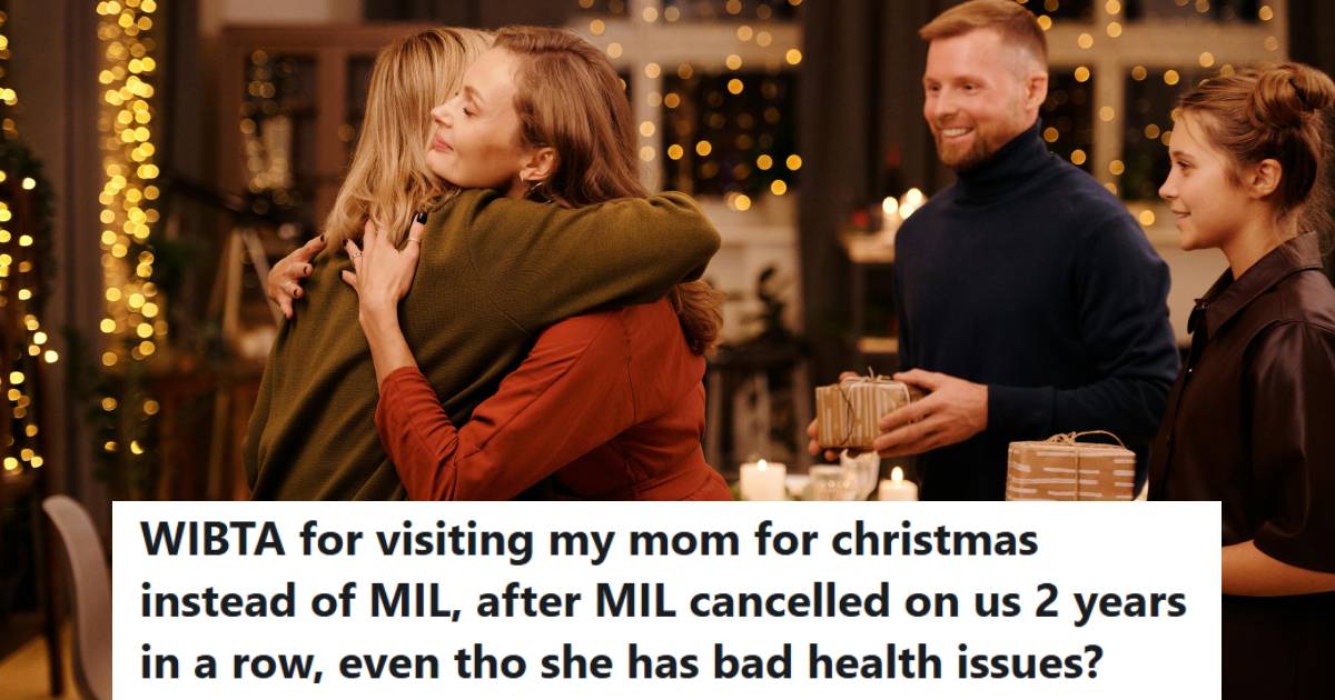 Mom got tired of boyfriend’s mother canceling Christmas two years in a ...