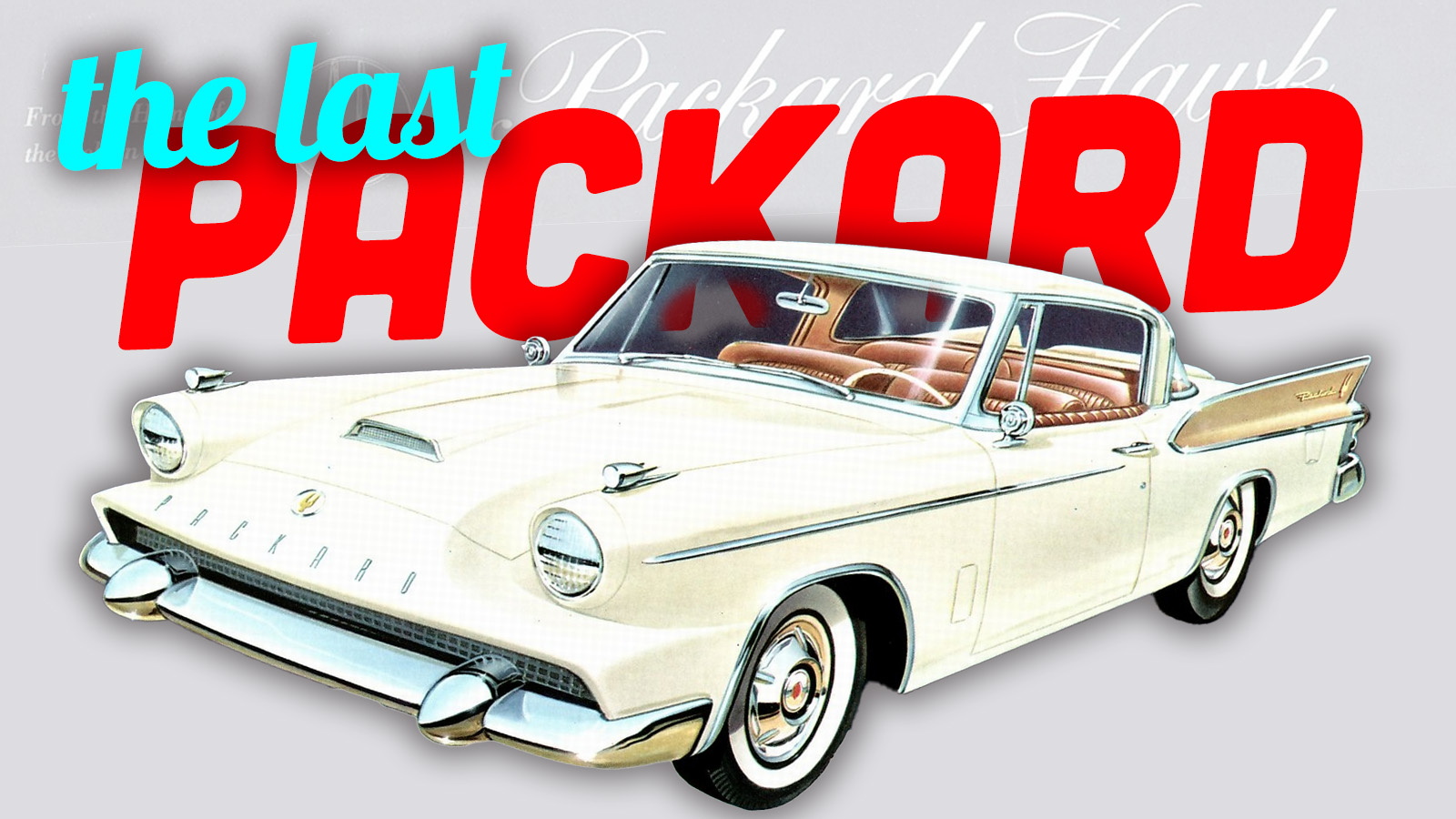 The last Packard was a badge-engineered fast luxury beast