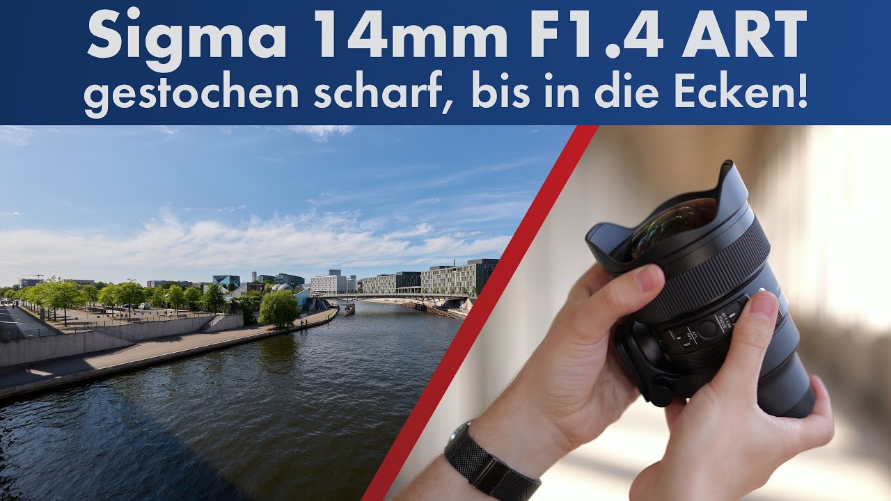 Die neue Weitwinkel-Referenz? | Sigma 14 mm f/1.4 DG DN ART im Test