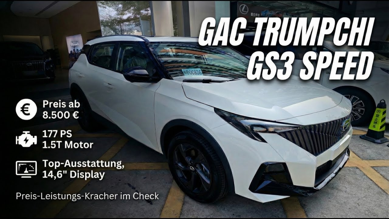 2026 GAC Trumpchi GS3 Speed im Check: Preis-Leistungs-Kracher?
