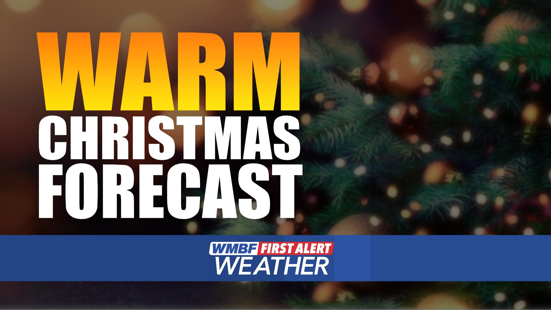 First alert: Warm Christmas ahead, Arctic air arrives next week