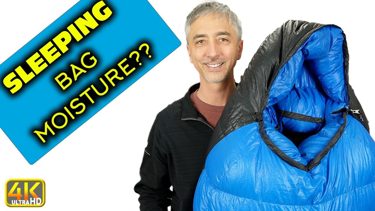 Keep your sleeping bag dry: Moisture management explained