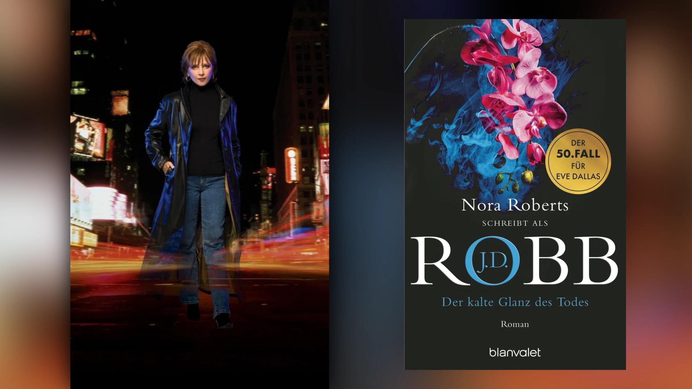 J D Robb oder Nora Roberts? Wann kommt der neue Eve Dallas Krimi?