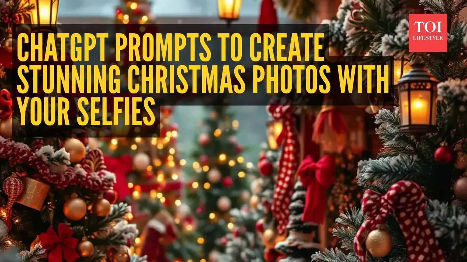 Christmas 2025: 6 simple ChatGPT prompts to create stunning Christmas ...