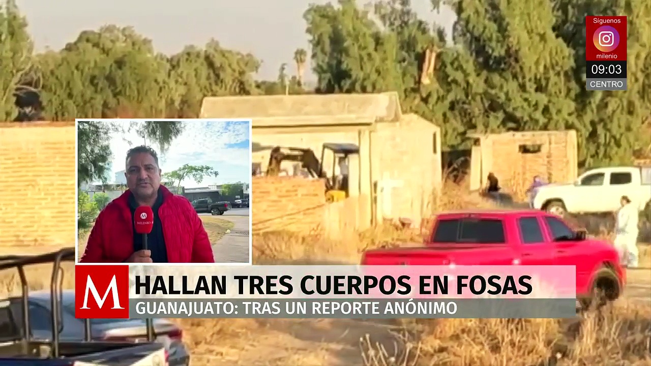 Hallan tres cuerpos en fosas tras reporte anónimo en Guanajuato