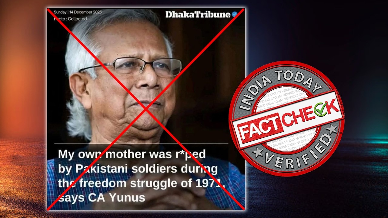 Fact check: Muhammad Yunus never said his mother was raped by Pak soldiers