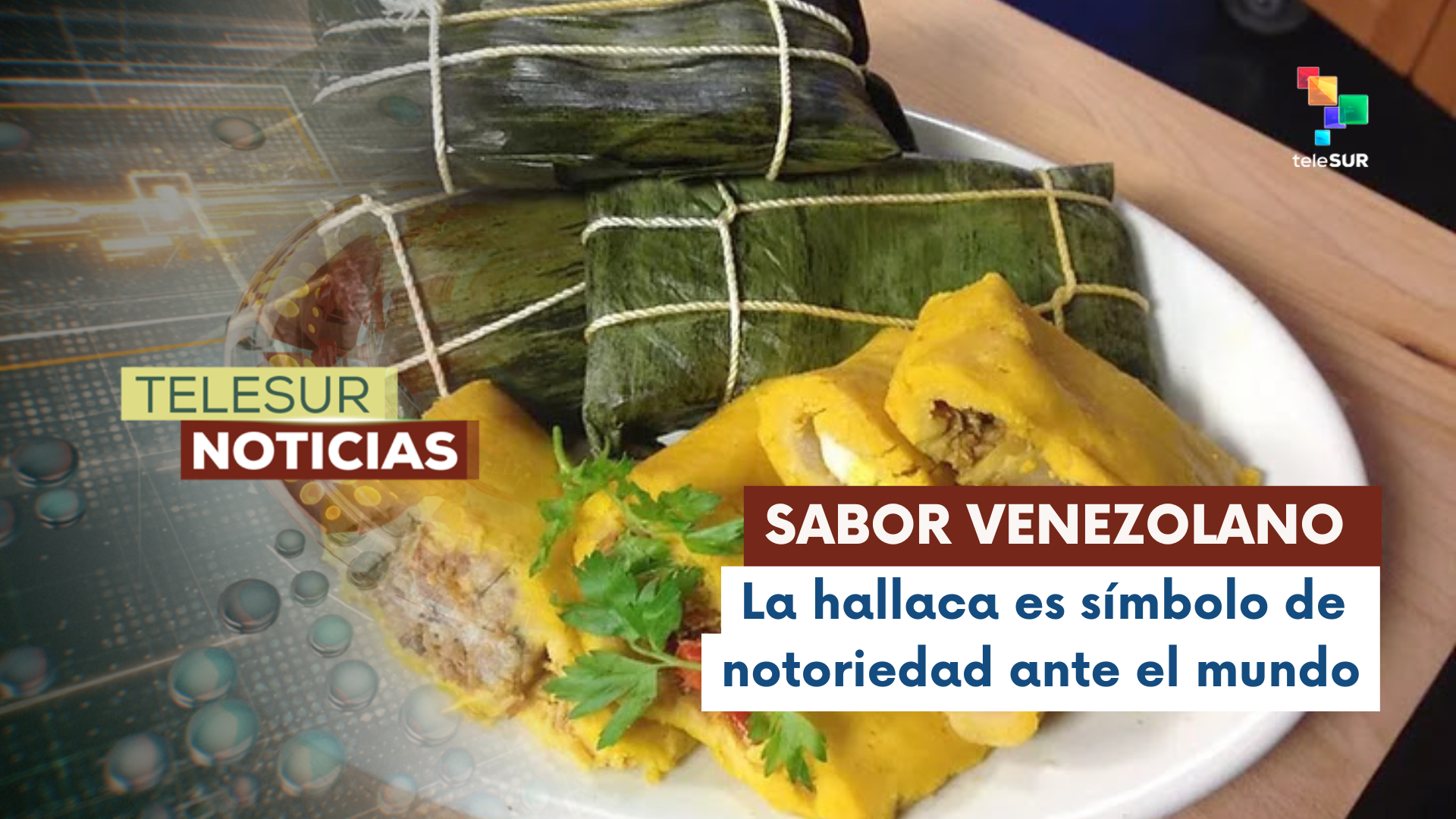 ¡La hallaca! El ADN de Venezuela envuelto en hojas de plátano