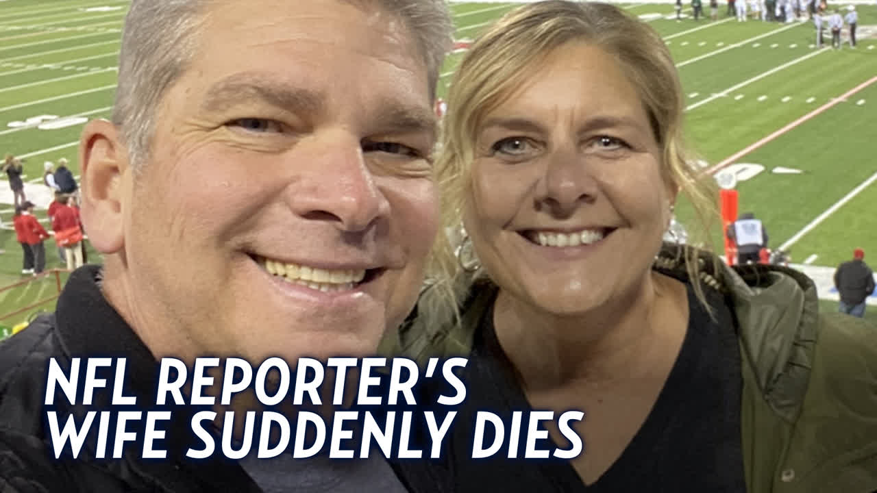 NFL reporter announces death of his wife after 'catastrophic' medical issue