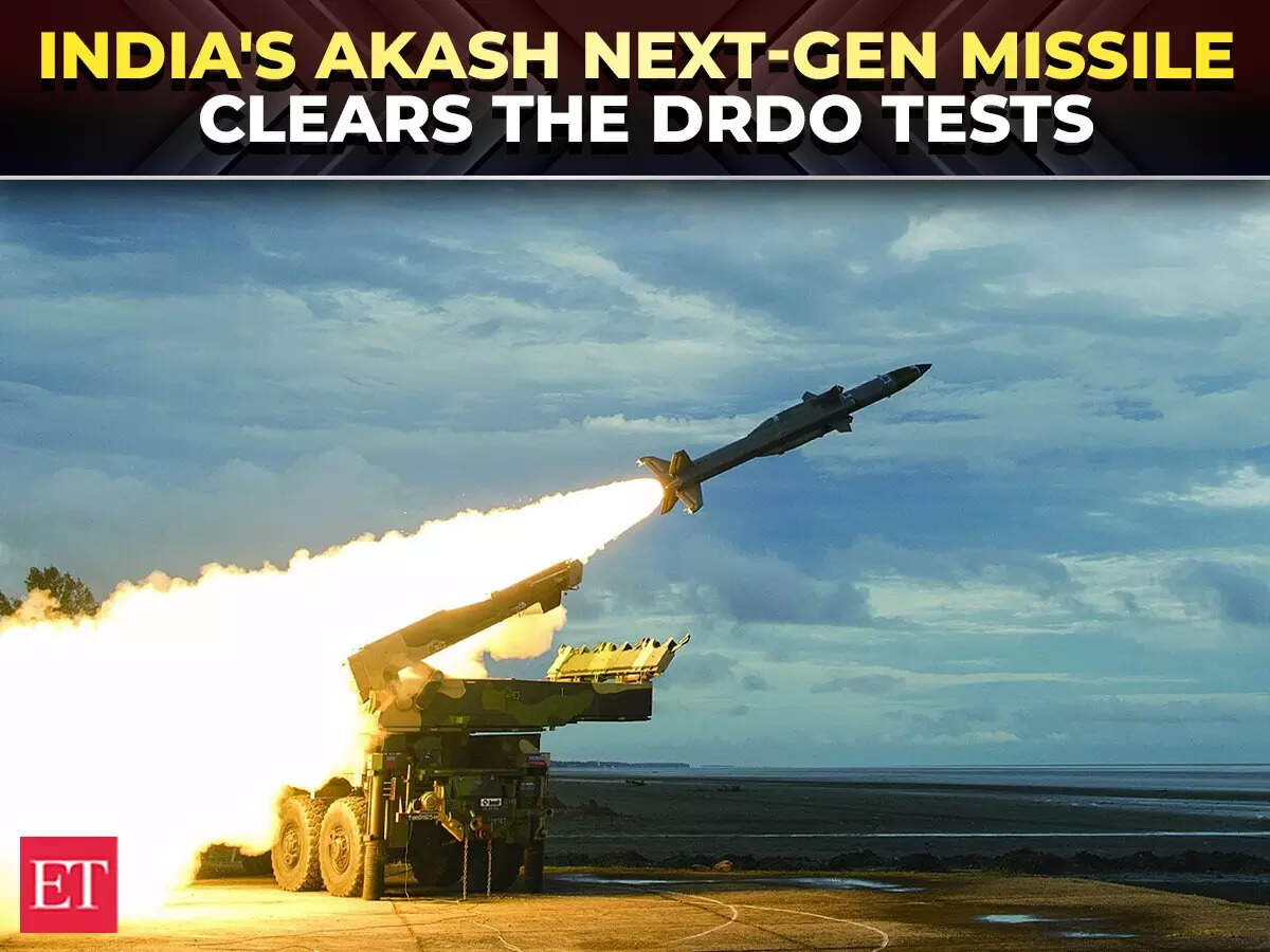 Akash next-gen missile aces DRDO trials, boosts India air defence ...