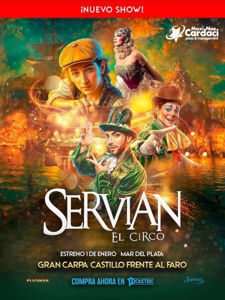 Mar del Plata suma un nuevo gran espectáculo: Servian El Circo presenta ...