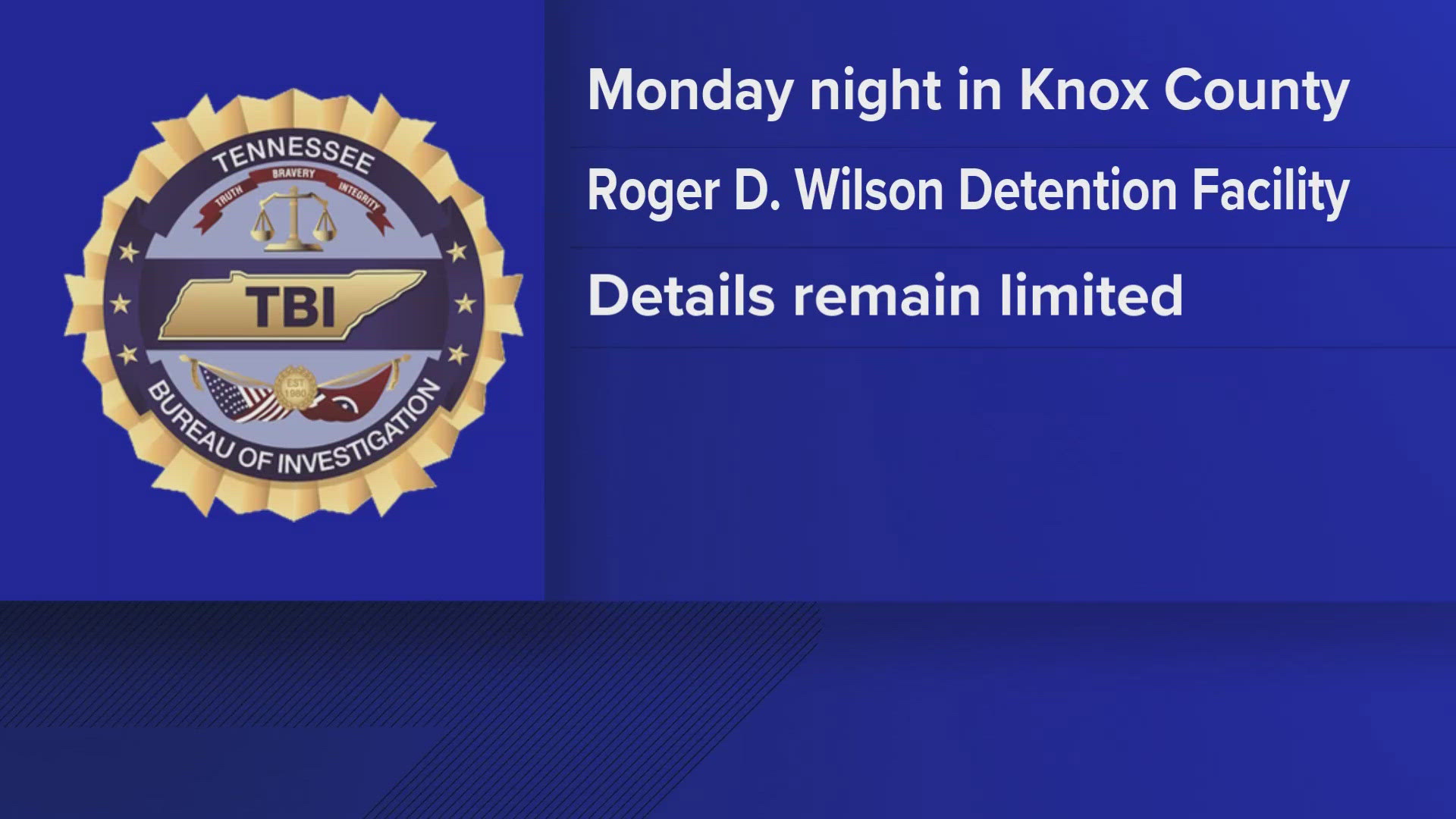 TBI investigating in-custody death at Knox County's Roger D Wilson ...