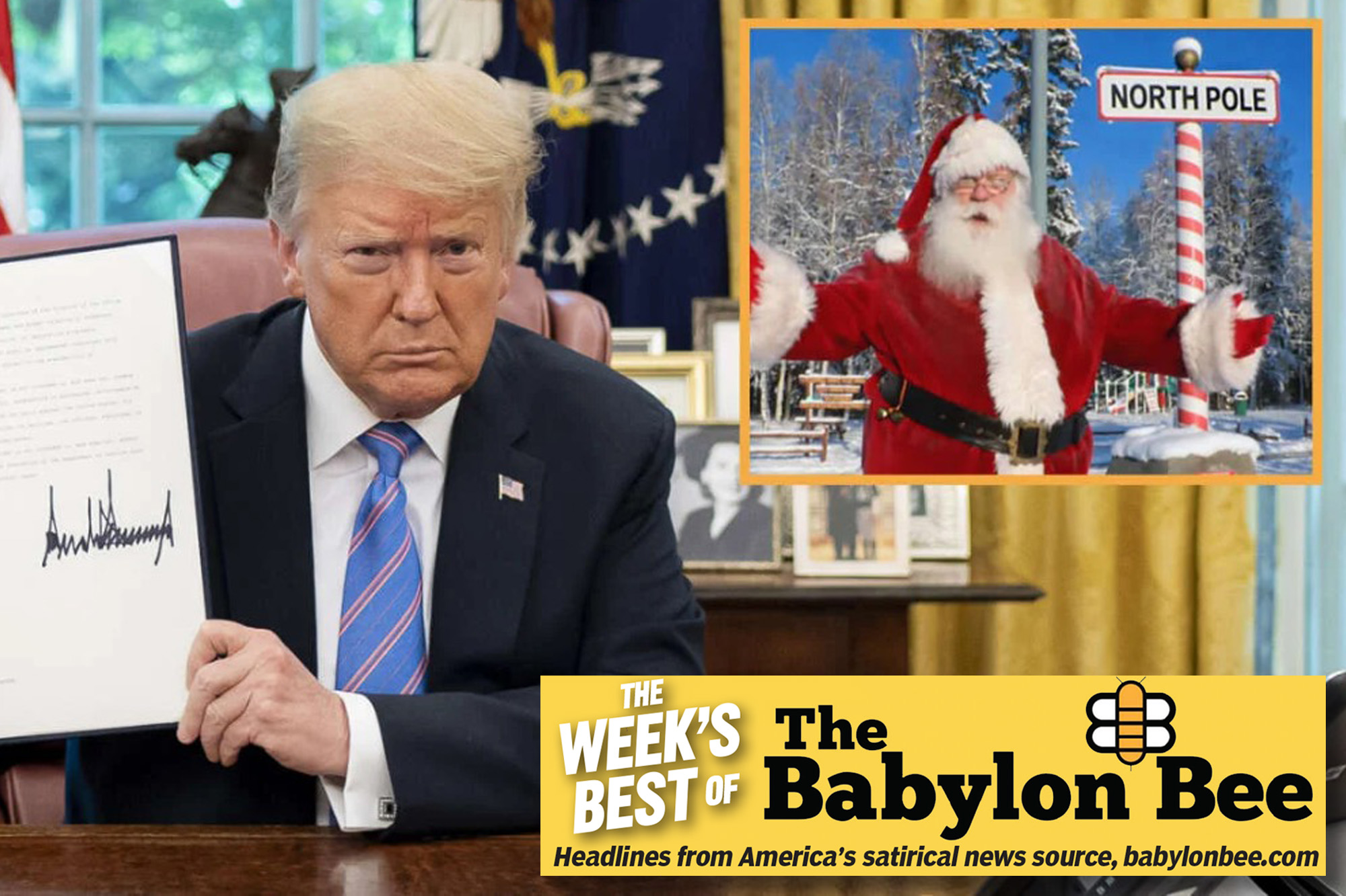 Best of the Babylon Bee: Trump imposes 25 percent tariff on all ...