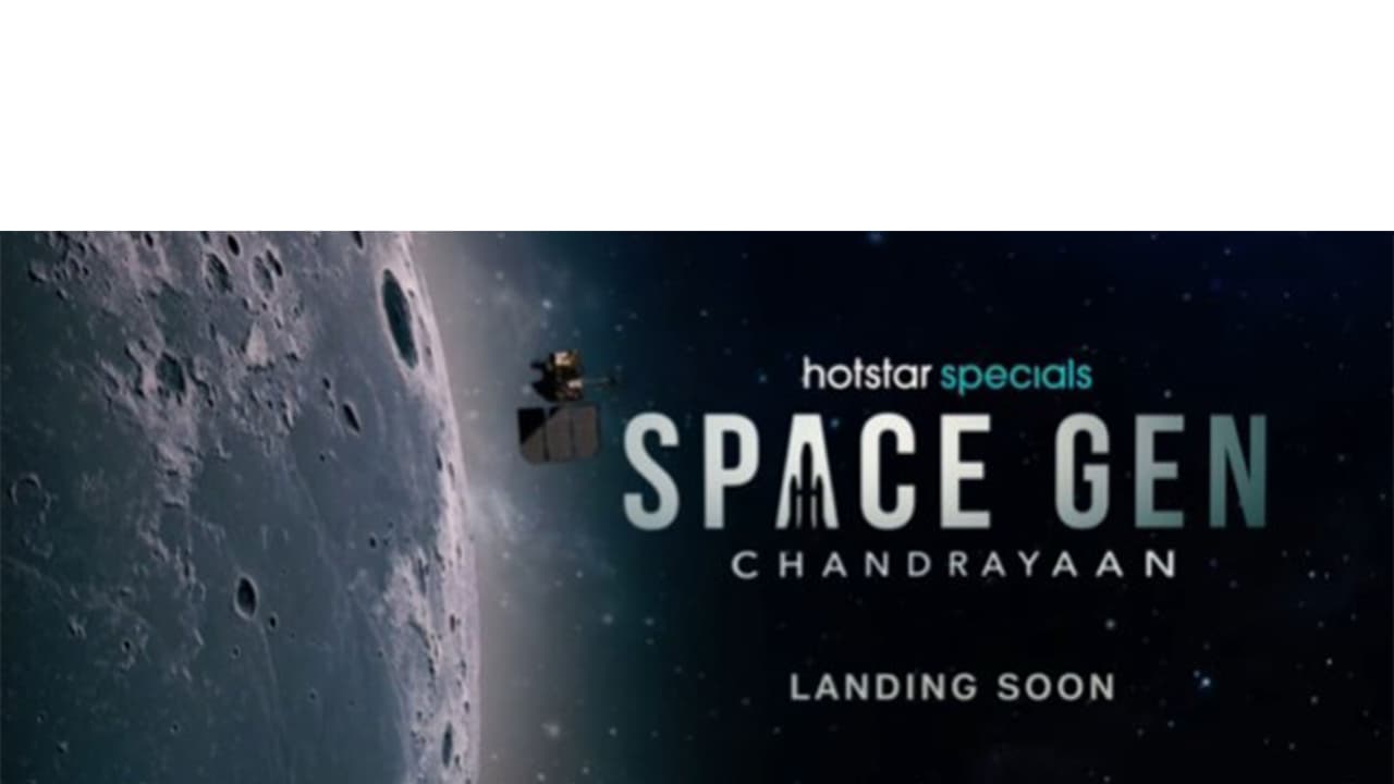 'Space Gen - Chandrayaan' series on JioHotstar to tell ISRO's story