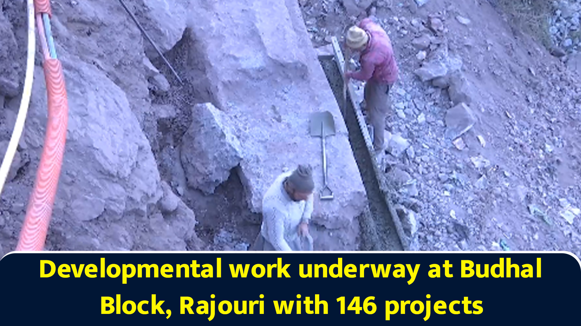 Developmental work underway at Budhal Block, Rajouri with 146 projects