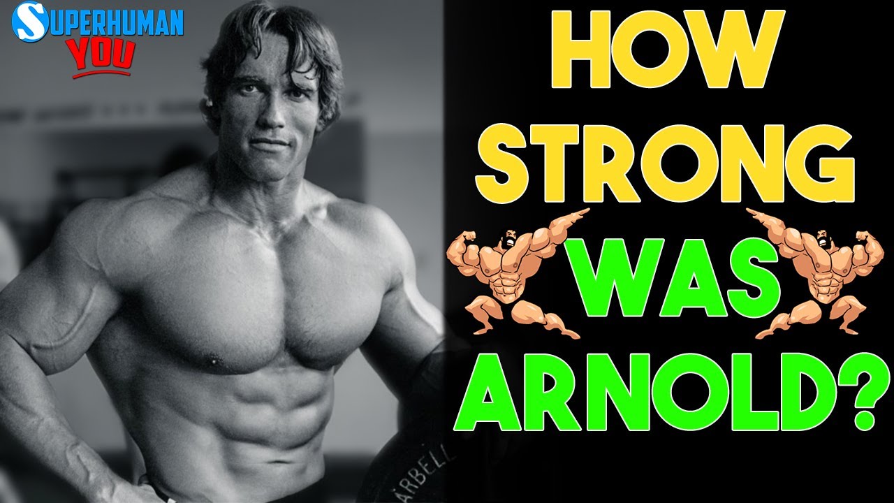 Learn how strong Arnold was with three strength secrets to get jacked