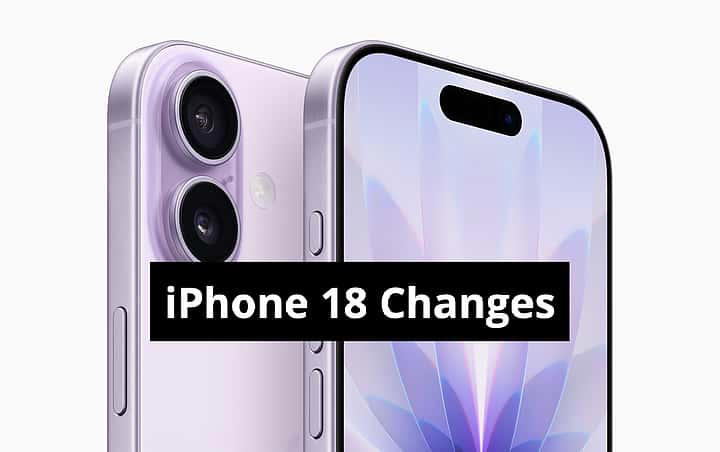 Apple iPhone 18 may launch soon — top changes to expect in base model