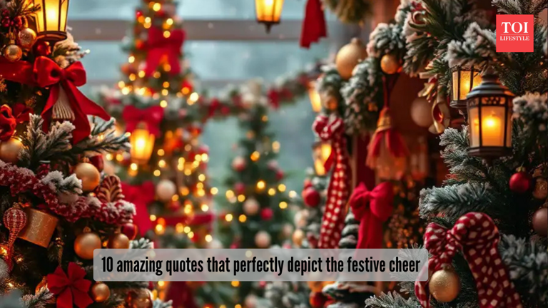Merry Christmas 2025: 10 amazing quotes that perfectly depict the ...