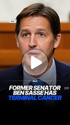 Former senator Ben Sasse has terminal cancer