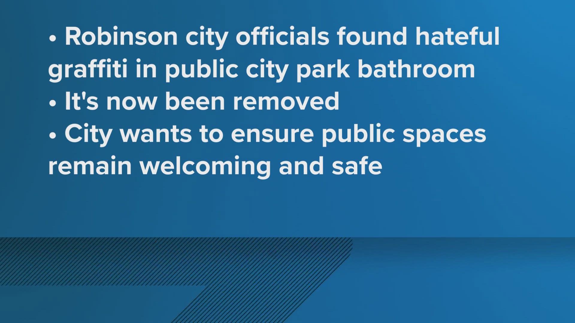 Robinson officials find 'hateful graffiti' in park restroom