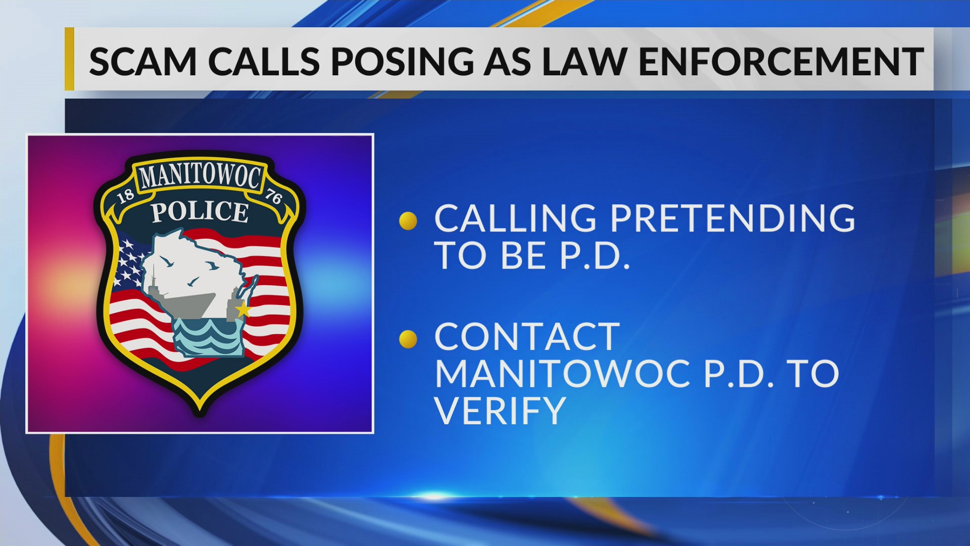 Manitowoc PD: Several Christmas Eve scam calls posing as officers