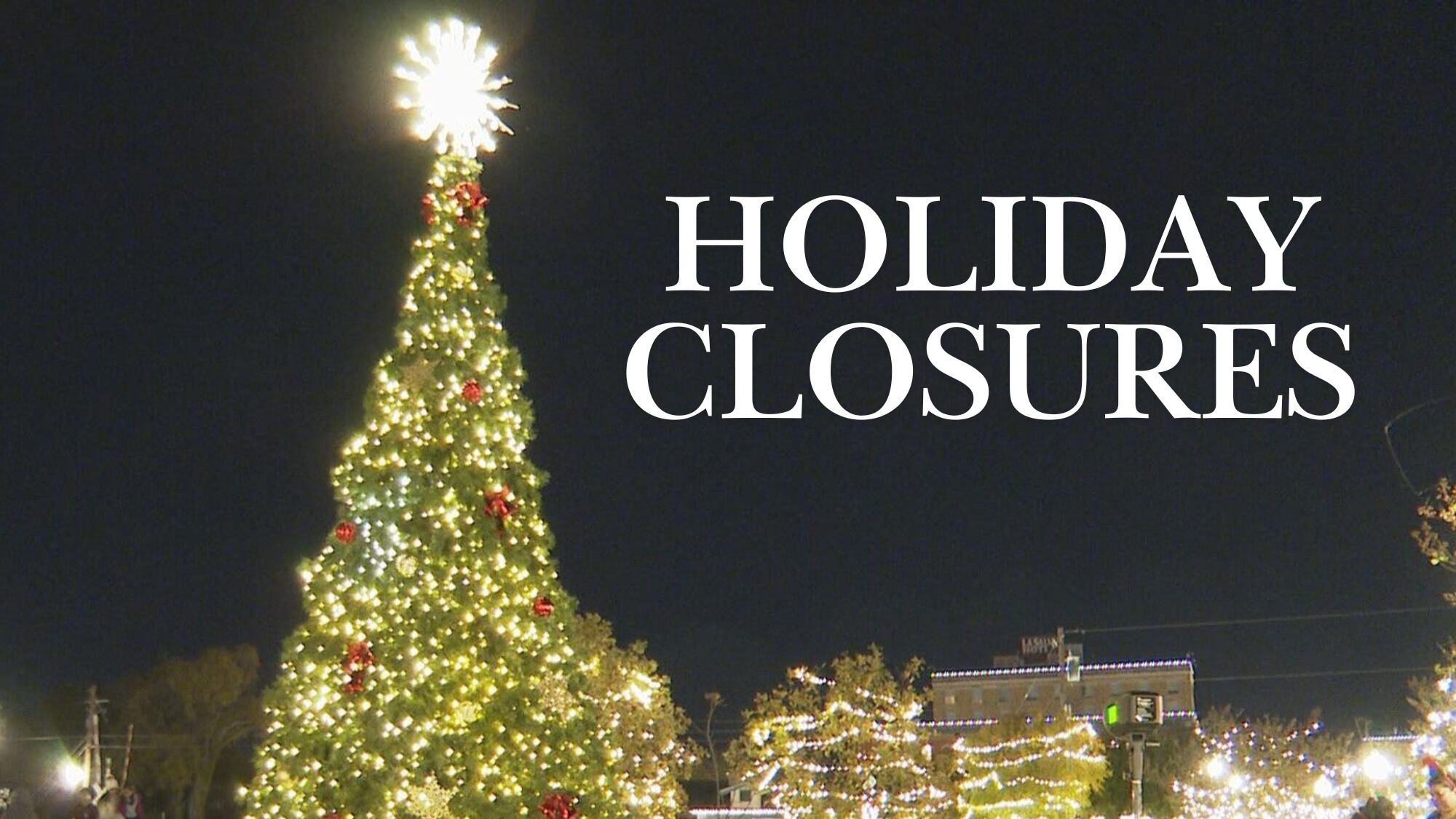 City offices in the Tri-Cities and North Platte closed for Christmas