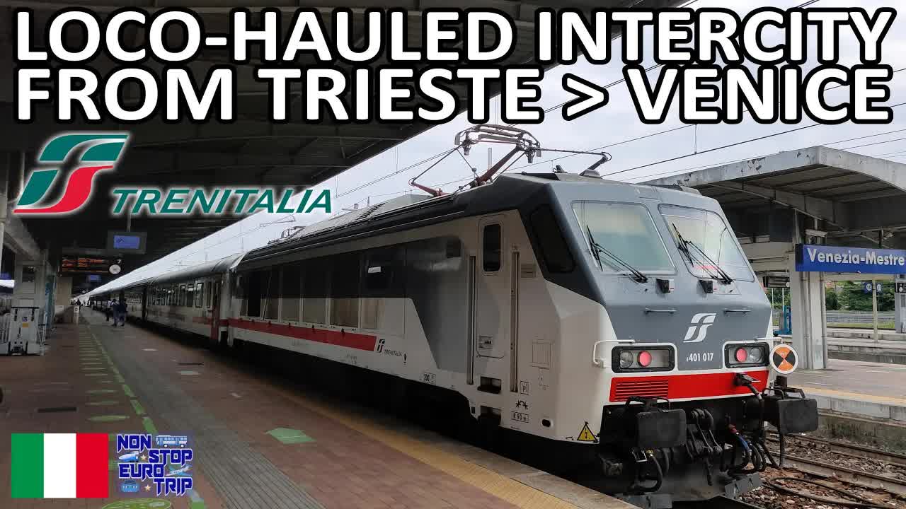 Trieste to Venice by loco-hauled Trenitalia Intercity / Italian train ...